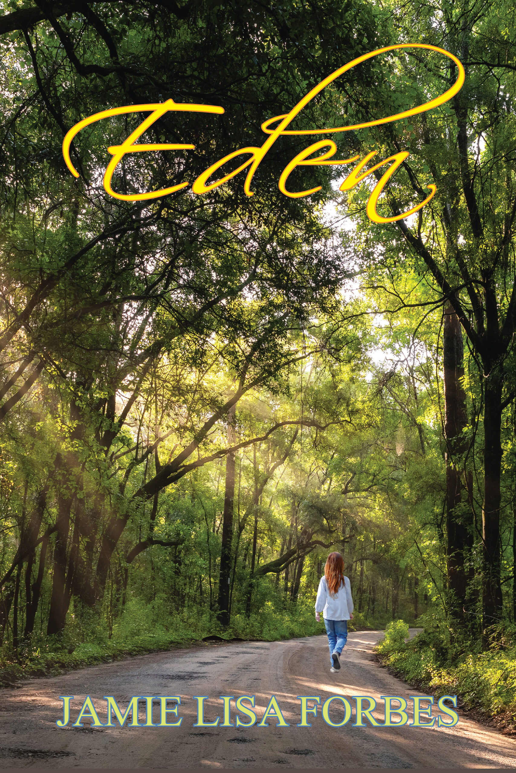 EDEN by Jamie Lisa Forbes | authorgrahambrown.com